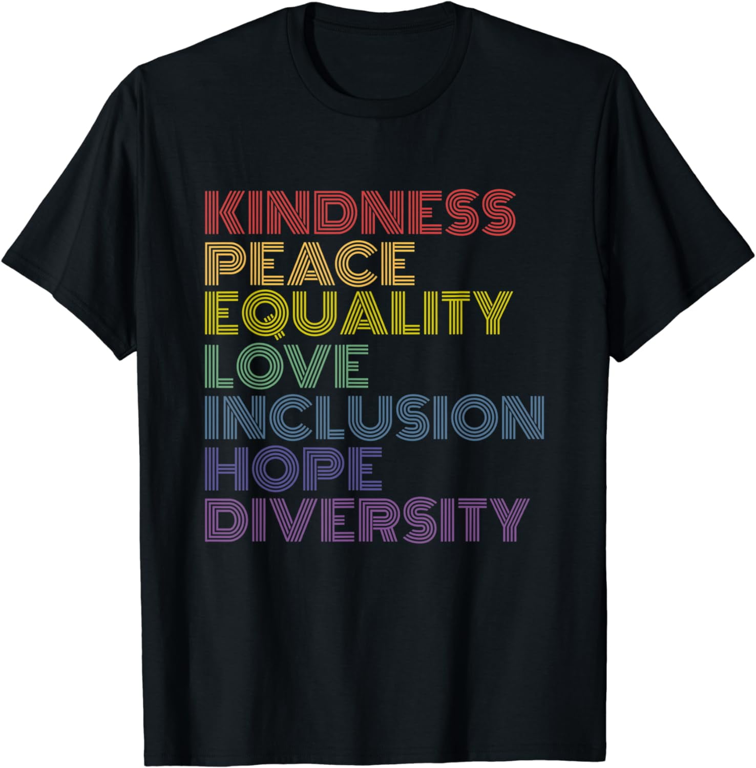 Peace Love Equality Inclusion Diversity Human Rights T-Shirt - Walmart.com