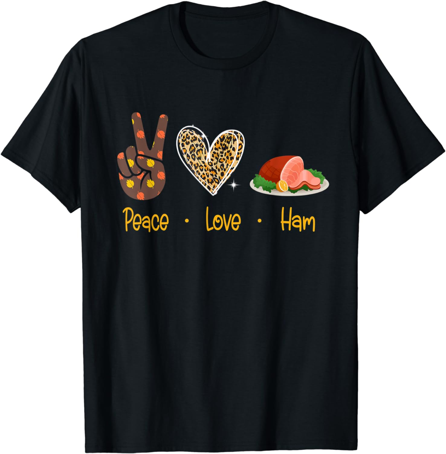 Peace Love Ham Funny Thanksgiving Turkey Hand Sign T-Shirt - Walmart.com