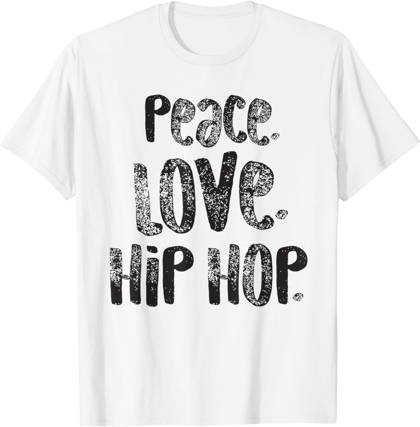 Peace Love Hip Hop Dancing Shirt Black - Walmart.com