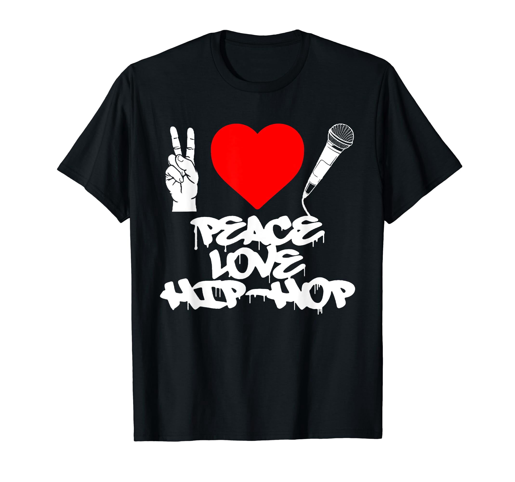 Peace Love & Hip-Hop Old School Rap Retro Mic Graffiti T-Shirt ...