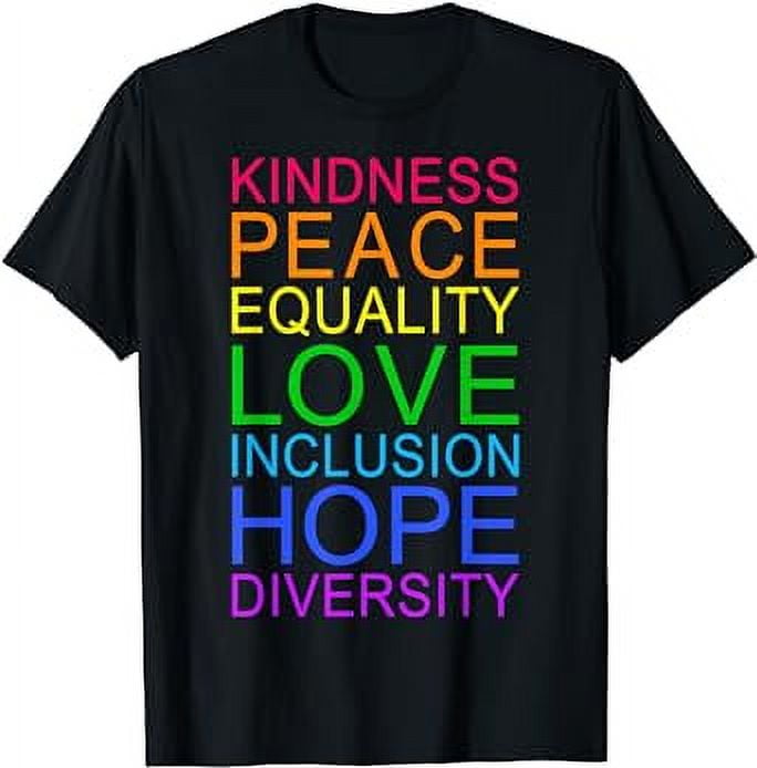 Peace Love Inclusion Equality Diversity Human Rights LGBTQ T-Shirt ...