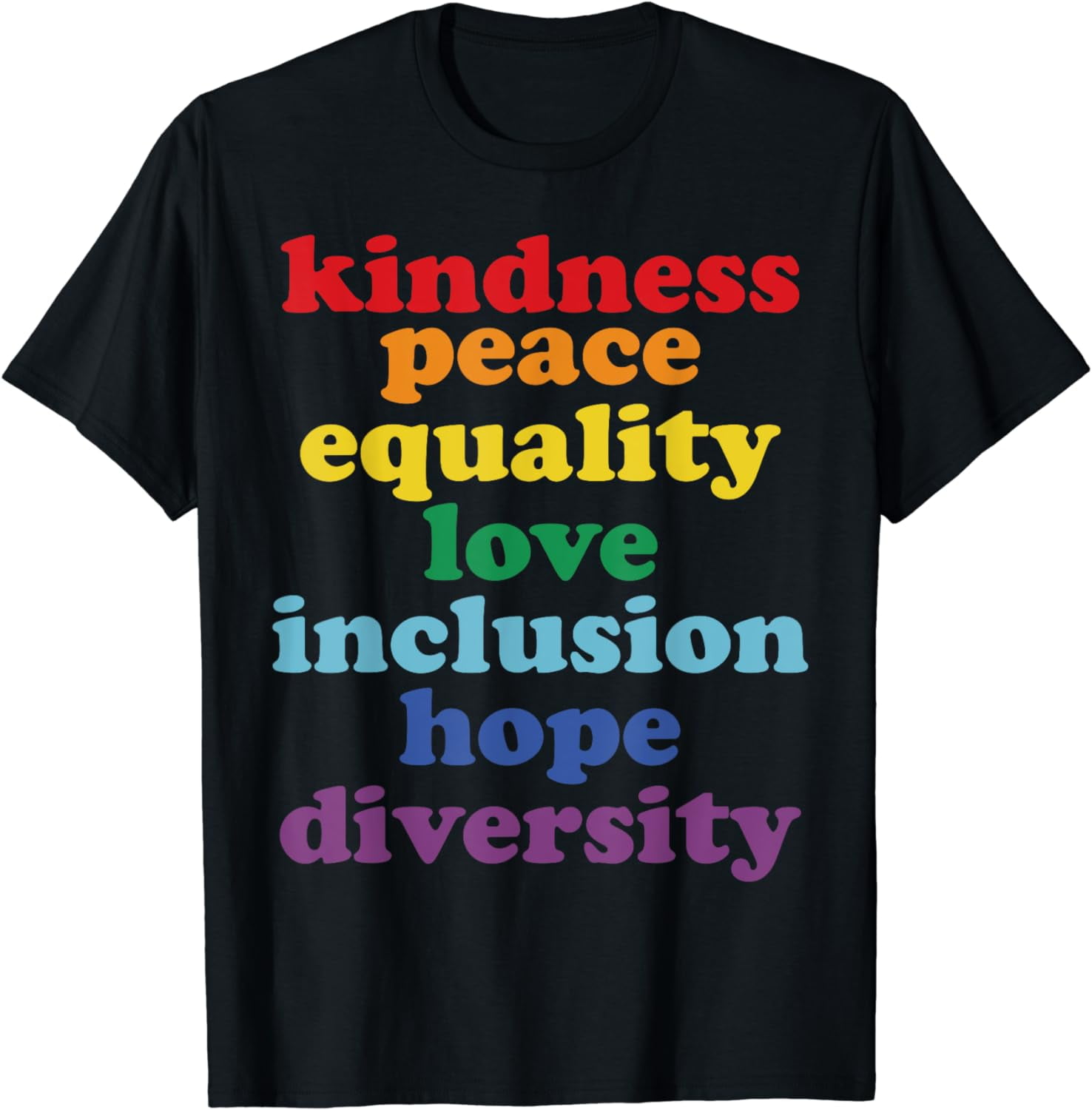 Peace Love Inclusion Equality Diversity Human Rights T-Shirt - Walmart.com