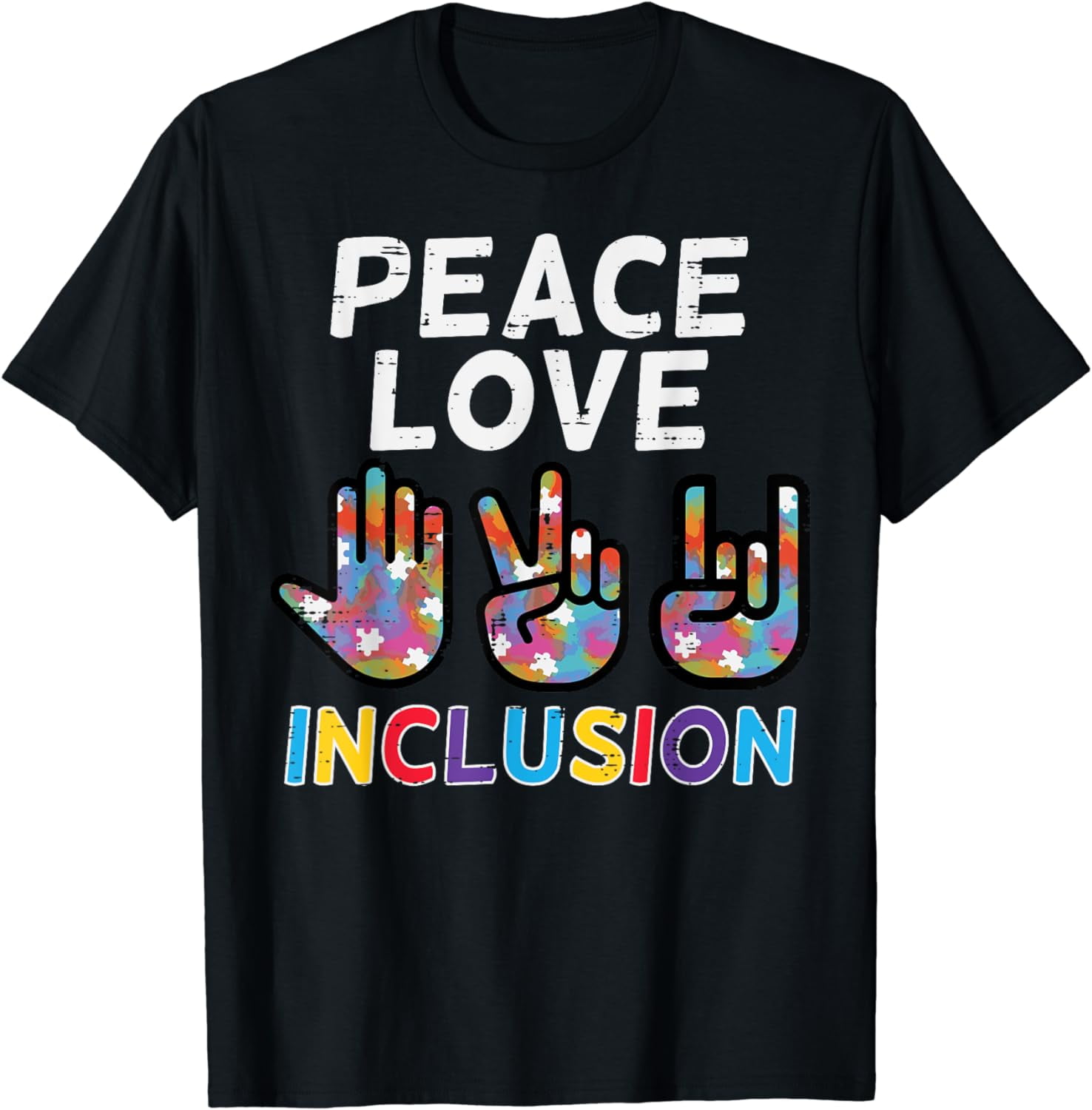 Peace Love Inclusion Hand Sign Symbol Autism Awareness ASD T-Shirt ...