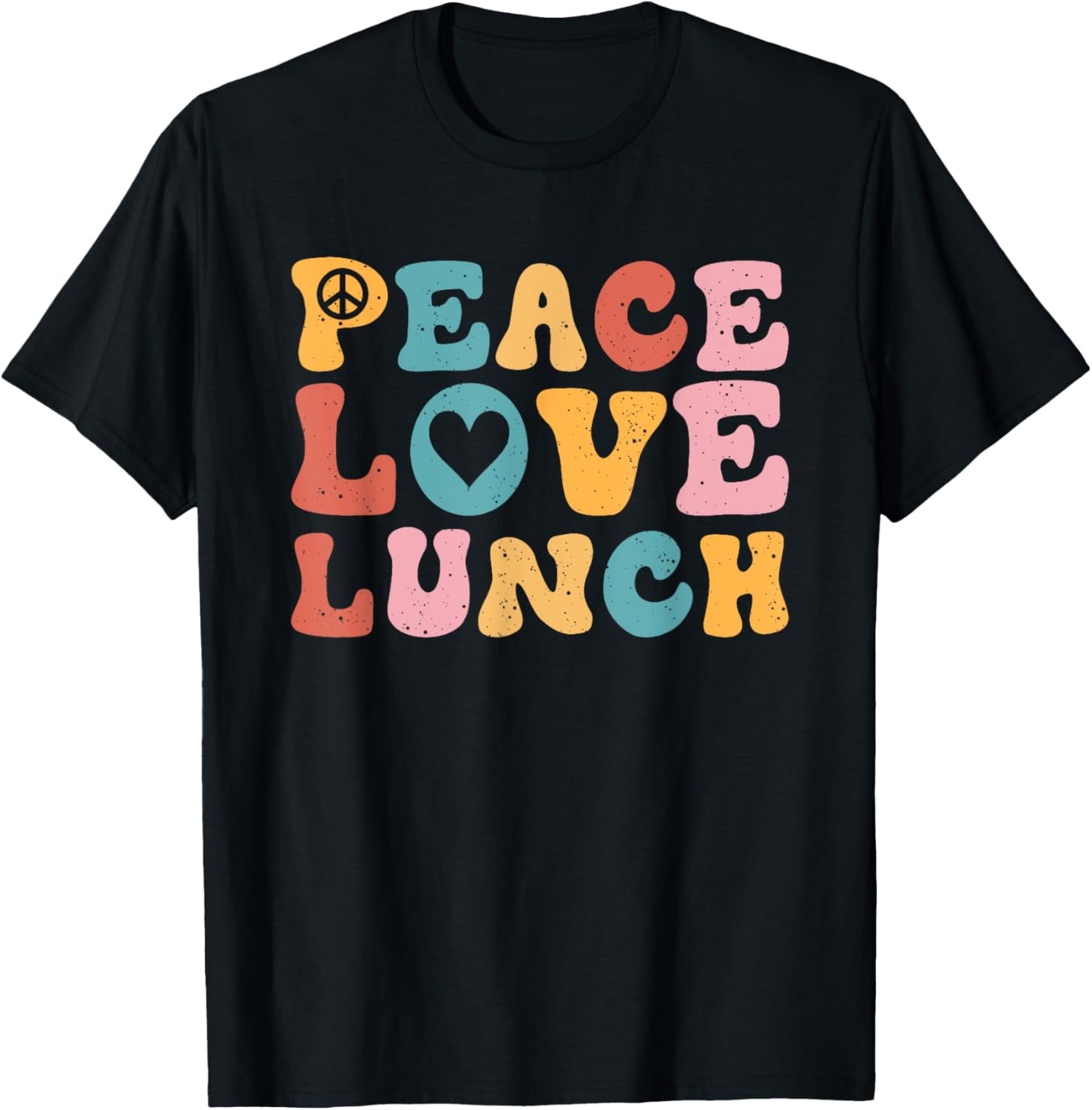 Peace Love Lunch Cafeteria Crew Funny Lunch Lady Life T-Shirt Casual ...