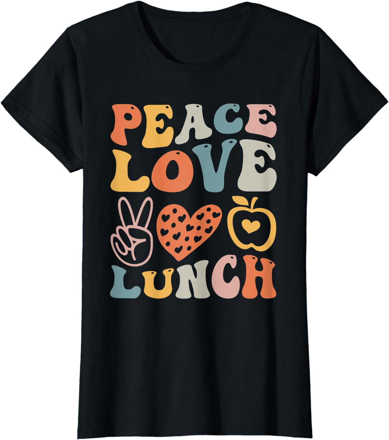Peace Love Lunch Lady First Day of School Retro Groovy T-Shirt ...