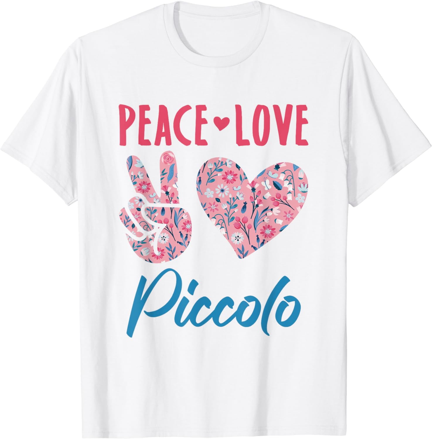 Peace Love Piccolo T-Shirt - Walmart.com