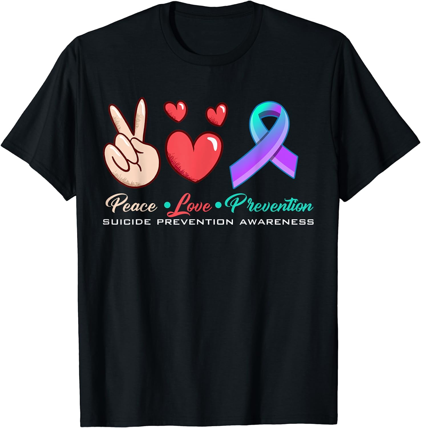 Peace Love Prevention Suicide Prevention Awareness T-Shirt - Walmart.com