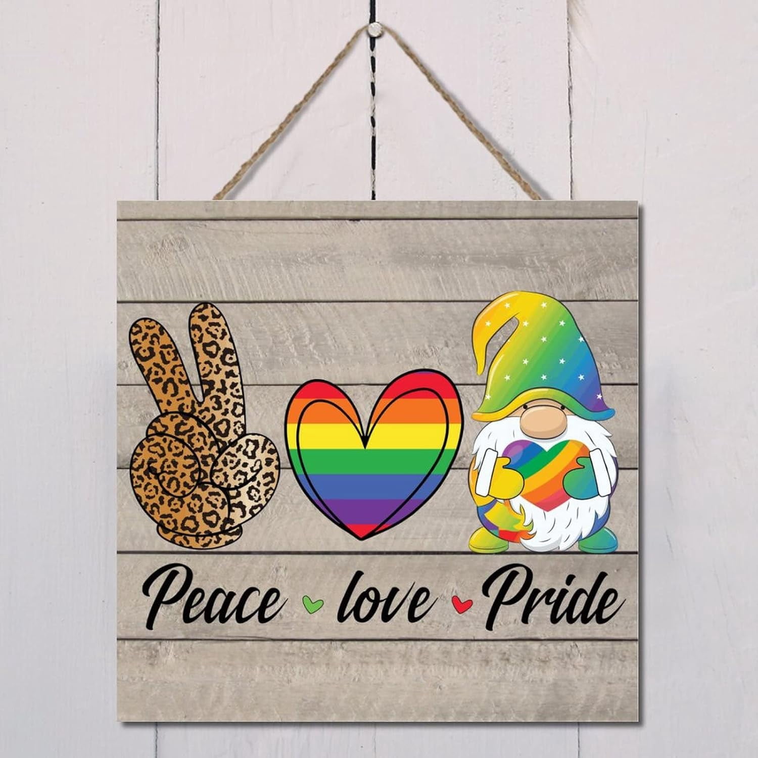 Peace Love Pride Rainbow Heart Gnome Wooden Signs Lgbt Pride Rainbow ...