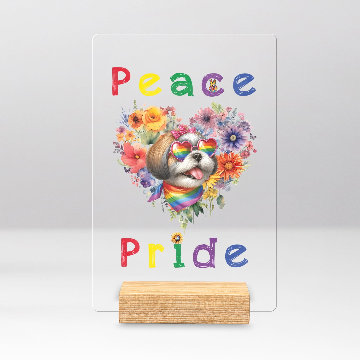 Peace Love Pride Shih Tzu with Rainbow Sunglasses LGBT LGBTQ+ Acrylic ...