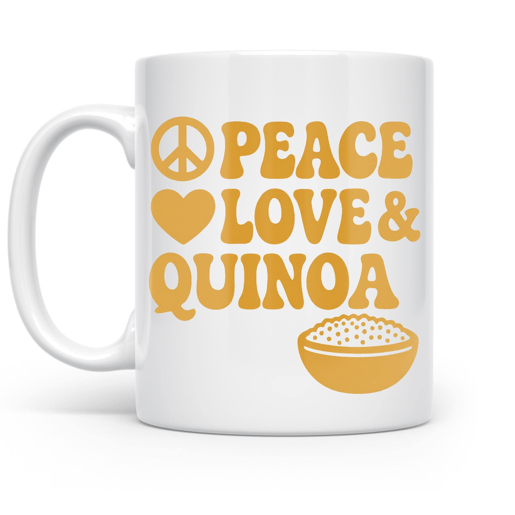 Peace Love & Quinoa 11 oz Coffee Mug - For Plant-Based Chefs White ...