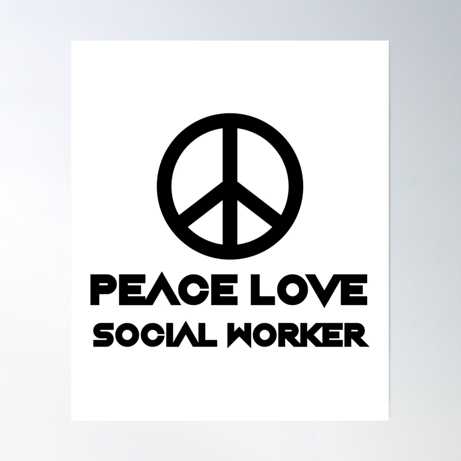 Peace Love Social Worker Social Work Gift Ideas Poster Wall Art, Modern ...