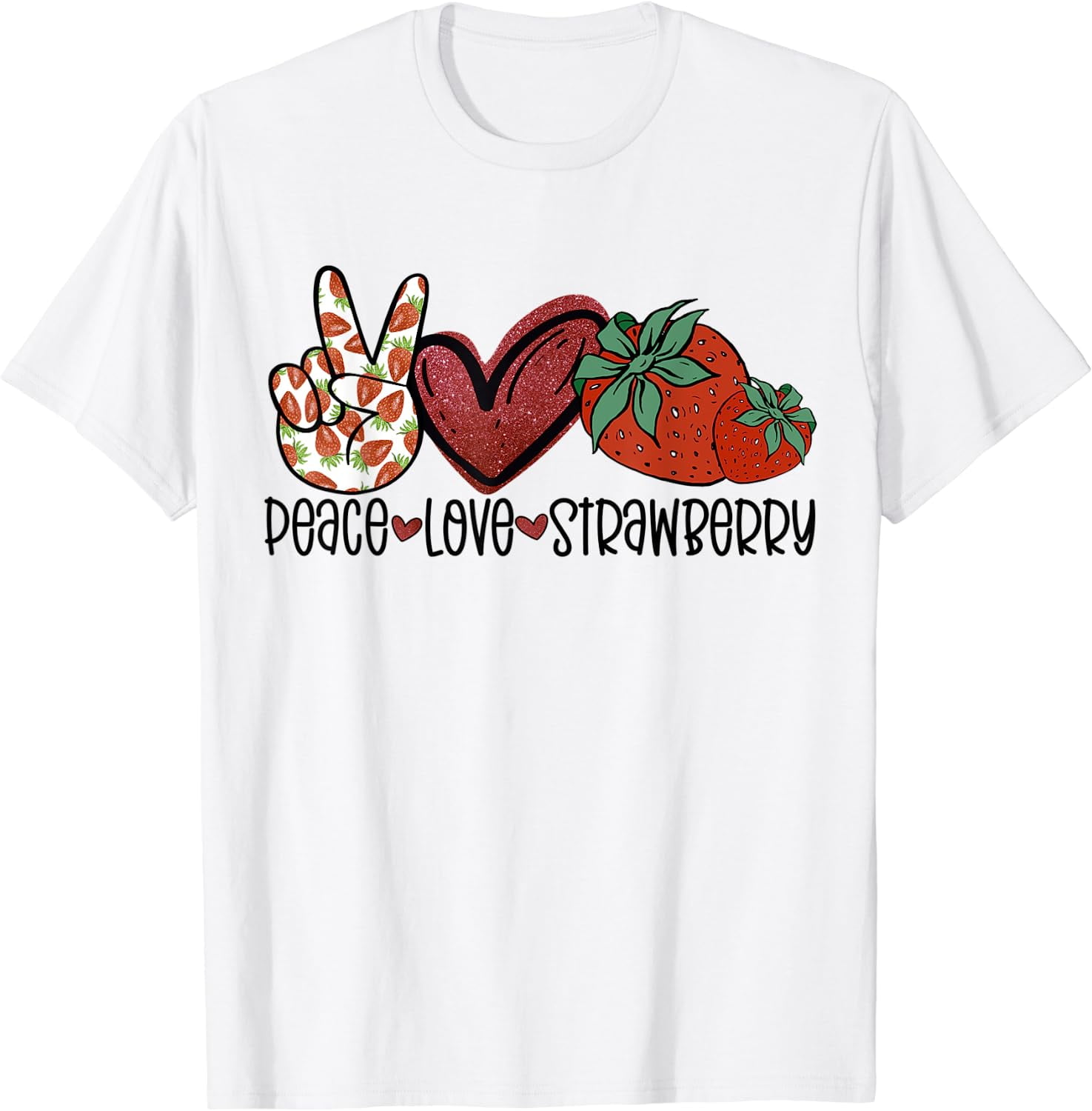 Peace Love Strawberry Farmer Strawberries Lover Berry Fruits T-Shirt ...
