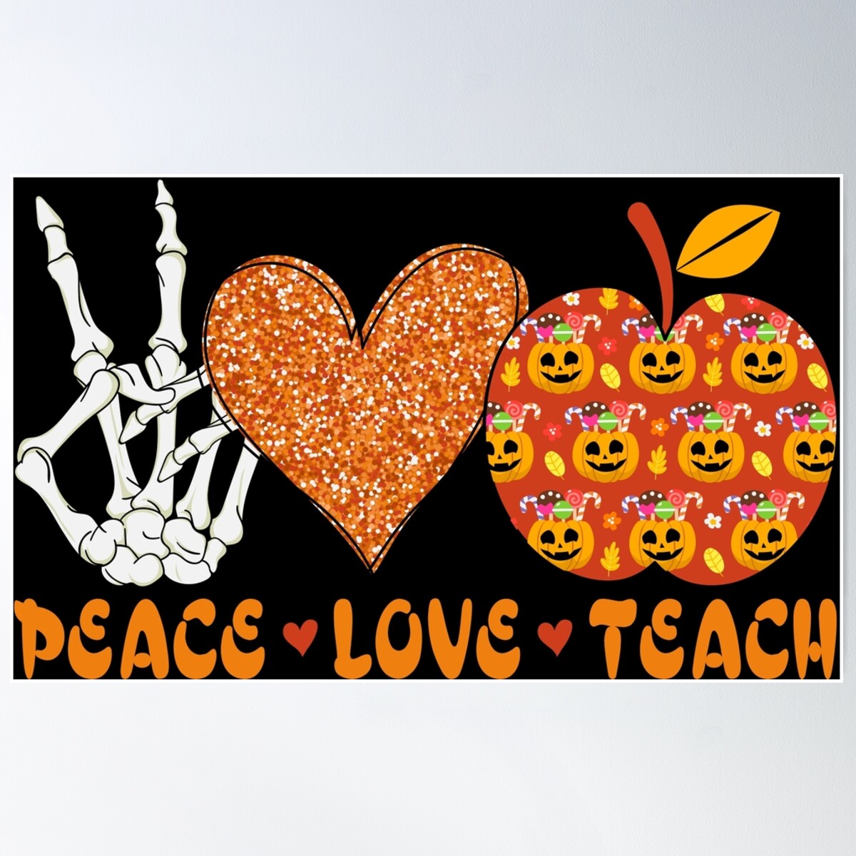 Peace Love Teach Poster Wall Art, Modern Wall Decor, 8x12 UNFRAMED ...