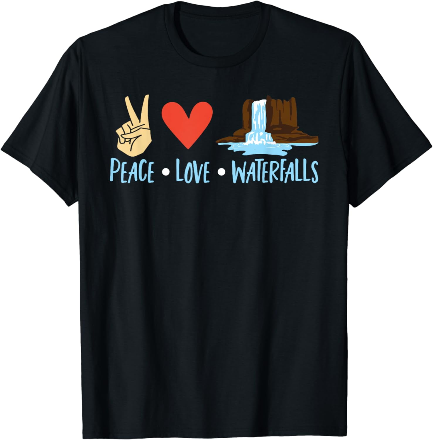 Peace Love Waterfalls T-Shirt - Walmart.com
