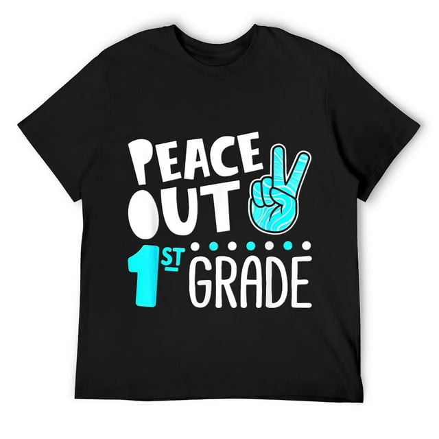 Peace Out 1st Grade Graduation Last Day School 2024 Funny T-Shirt ...