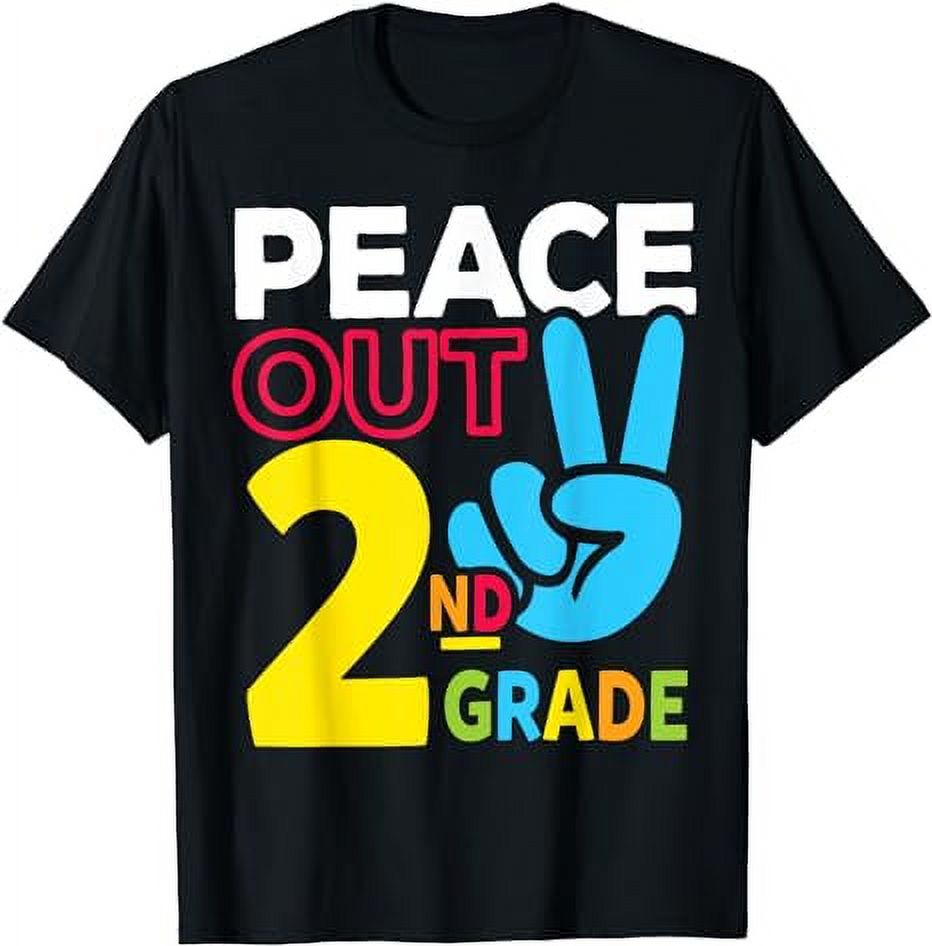 Peace Out 2nd Grade Last Day of School Teacher Girl Boy T-Shirt ...