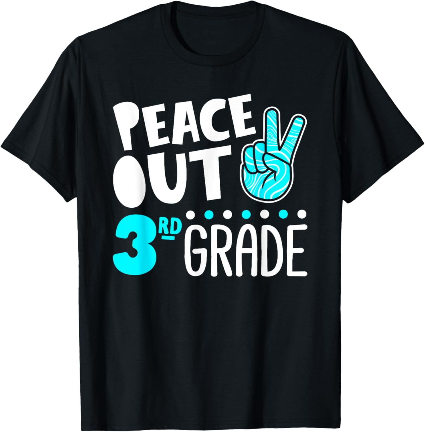 Peace Out 3rd Grade Graduation Last Day School 2025 Funny T-Shirt - Walmart.com