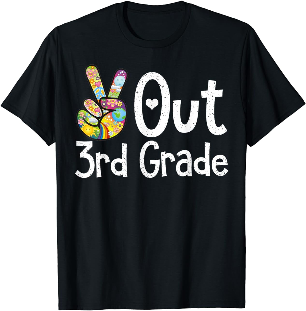Peace Out 3rd Grade - Last Day of School Third Grade Grad T-Shirt ...