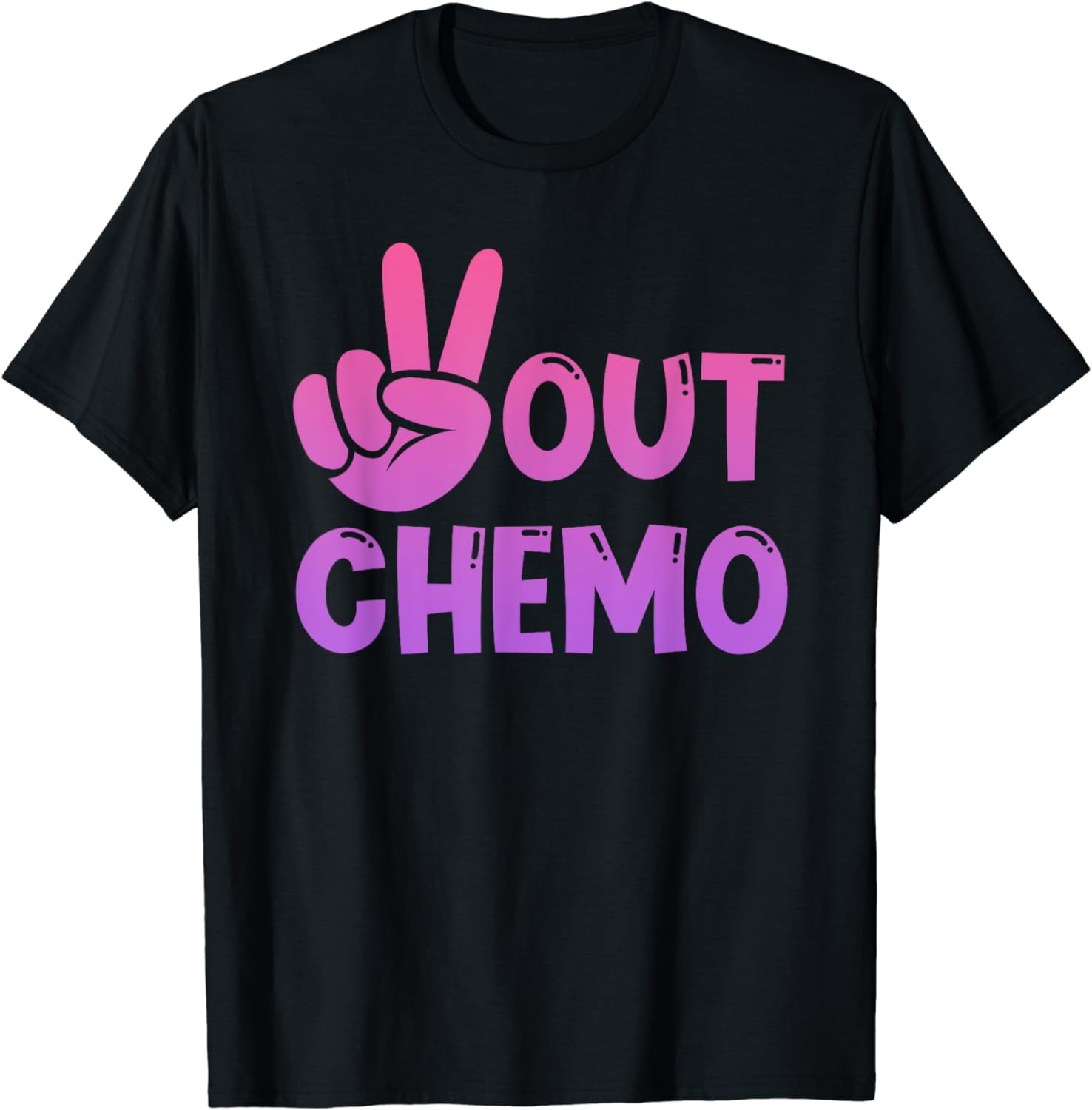 Peace Out Chemo Last Day Of Chemo End Chemotherapy Cancer T-Shirt ...