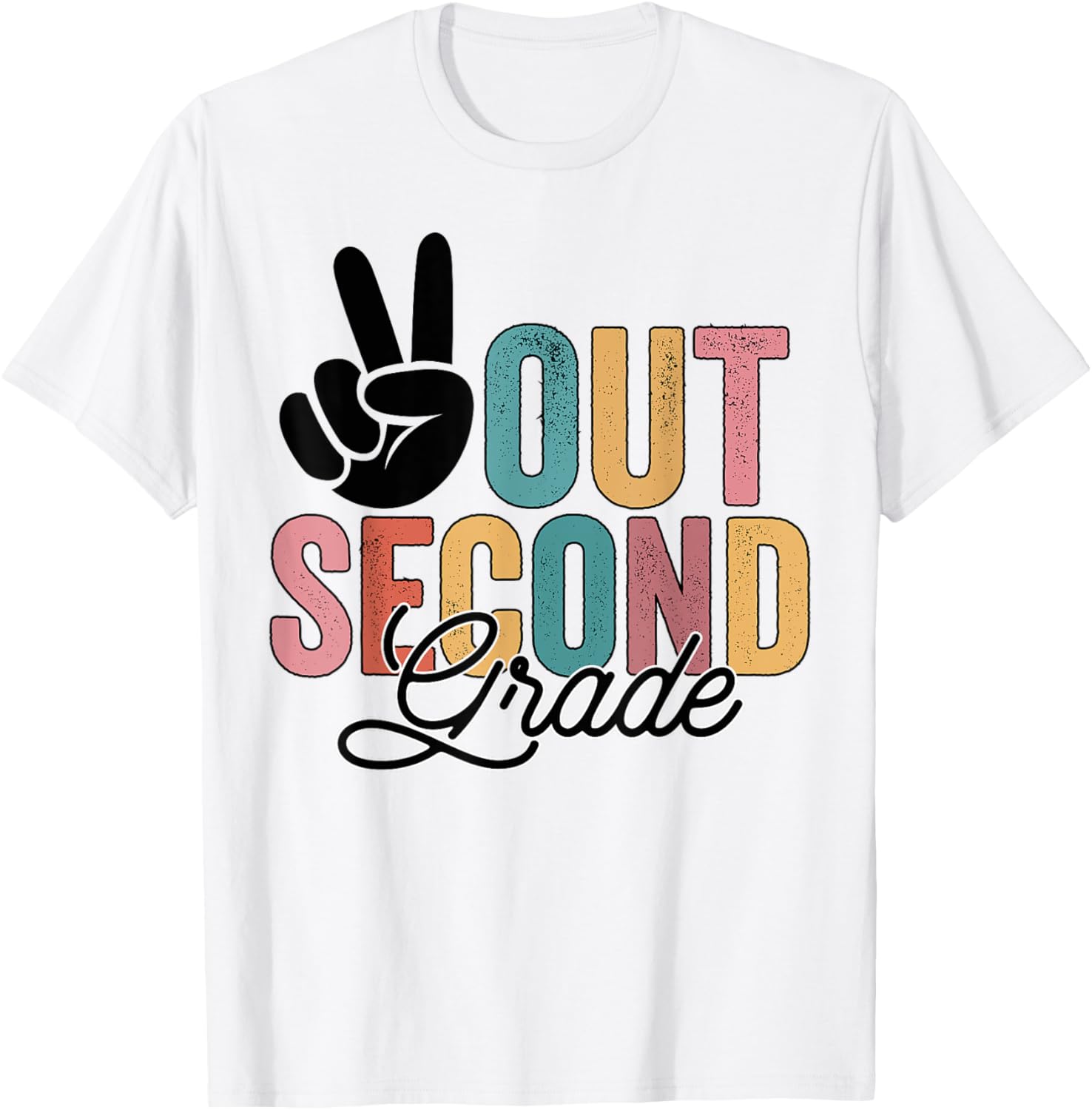 Peace Out Second Grade Last Day Of School Graduation T-Shirt - Walmart.com
