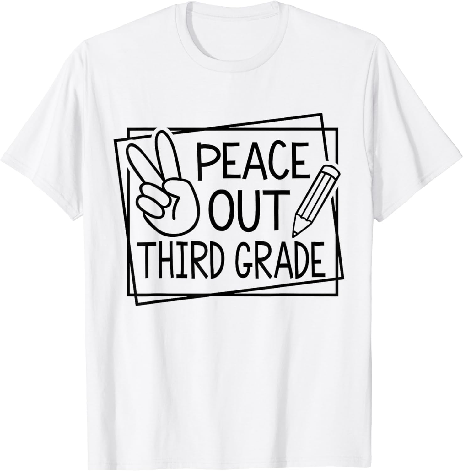 Peace Out Third Grade ,Last day of school Summer Break T-Shirt ...