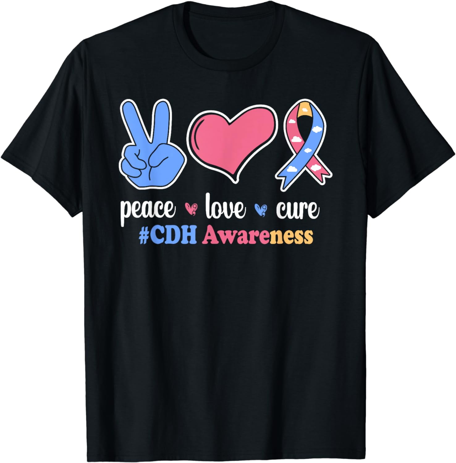 PeaceLove cure Congenital Diaphragmatic Hernia CDH Awareness T-Shirt - Walmart.com