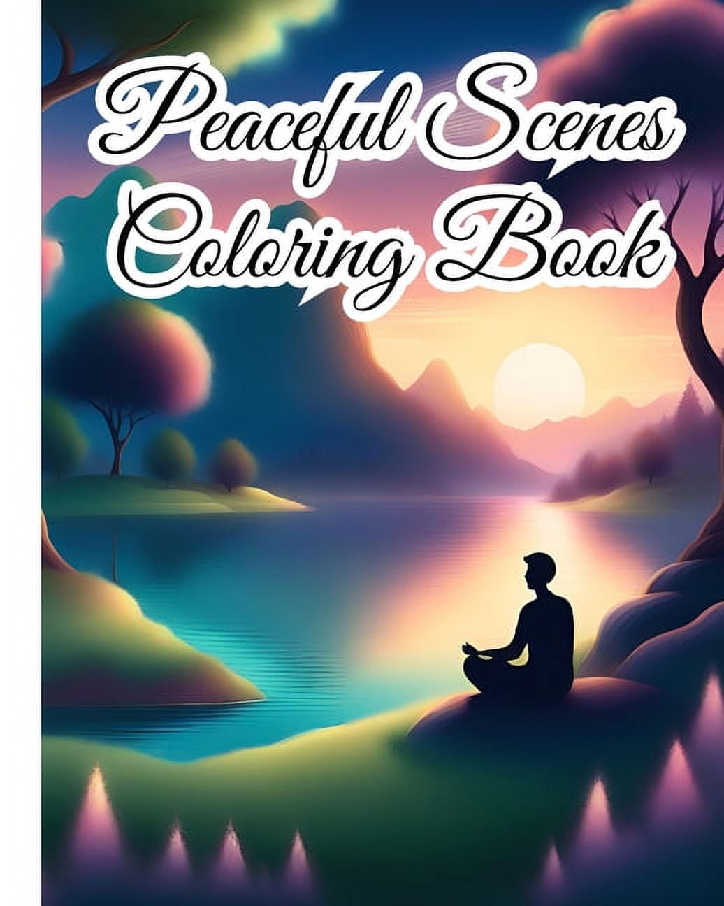 Peaceful Scenes Coloring Book: Fun and Relaxing Coloring Pages ...