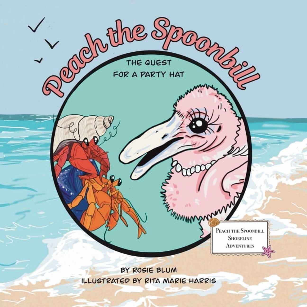 Peach the Spoonbill Shoreline Adventures Peach the Spoonbill: The Quest ...