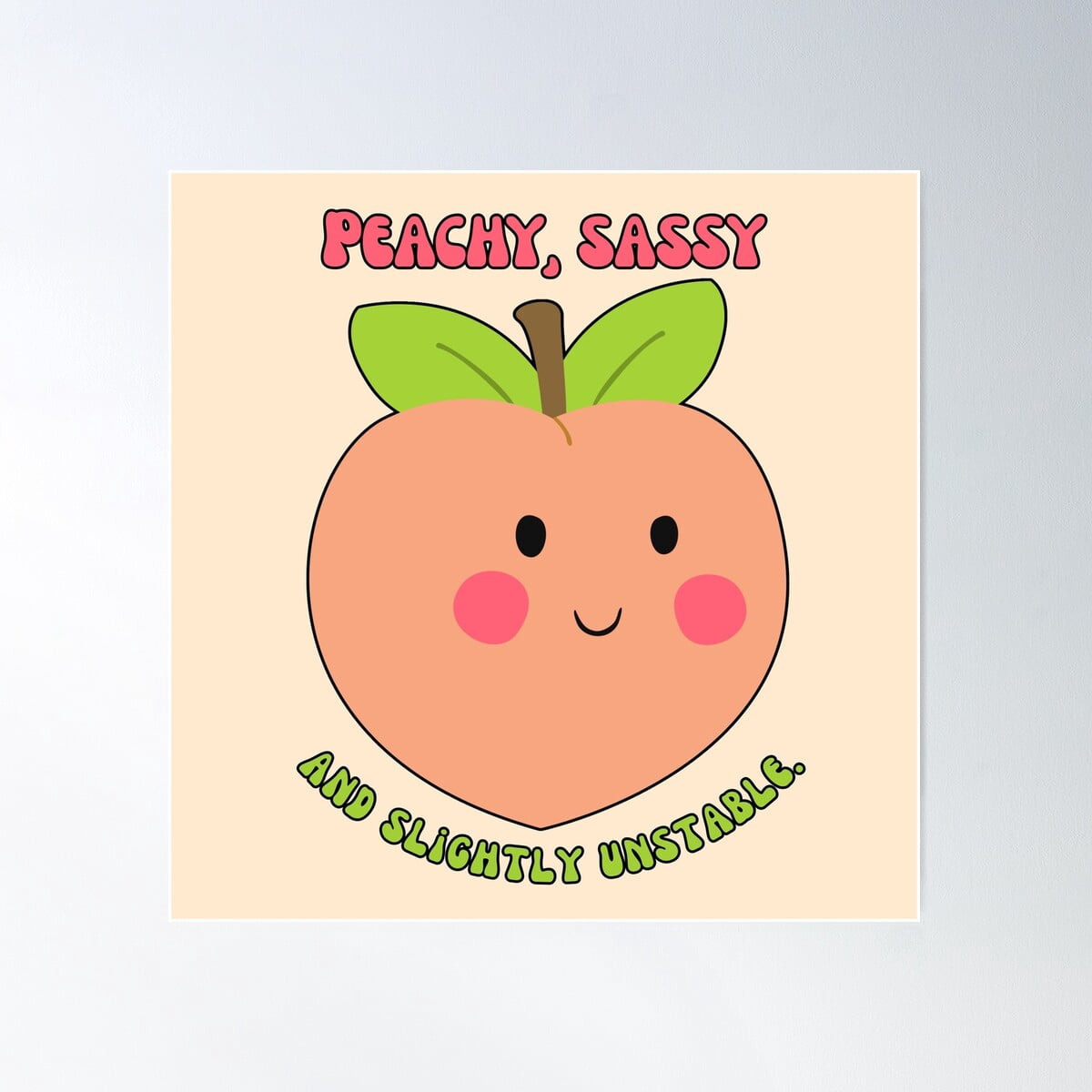 Peachy, Sassy, And Slightly Unstable | Mental State Of Mind | Passive ...