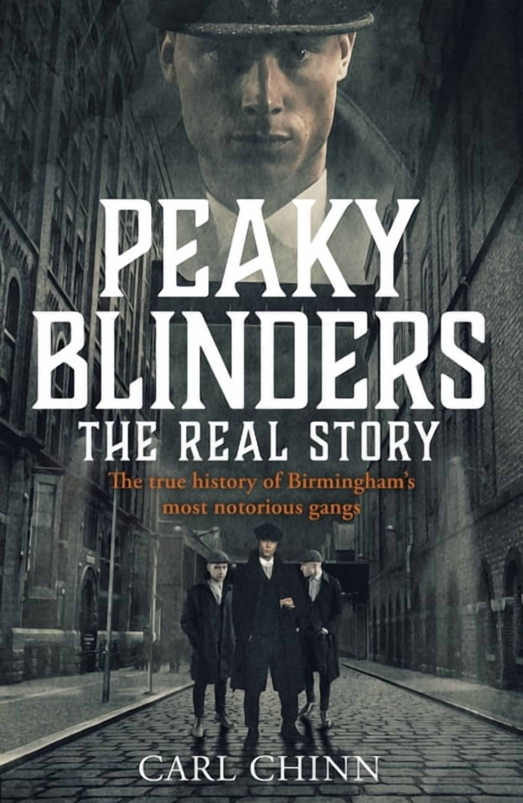 Peaky Blinders Peaky Blinders: The Real Story: The Real Story Behind ...