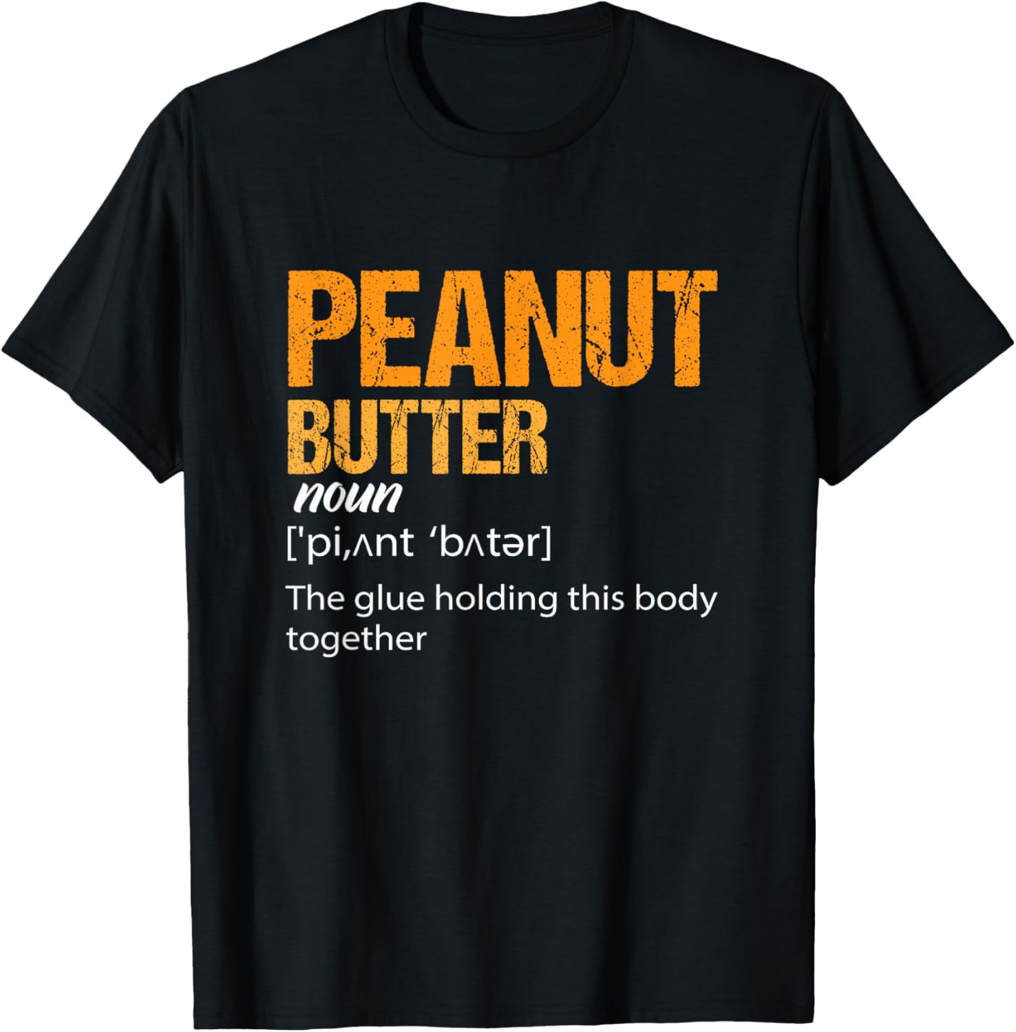 Peanut Butter Definition Peanut Butter T-Shirt - Walmart.com