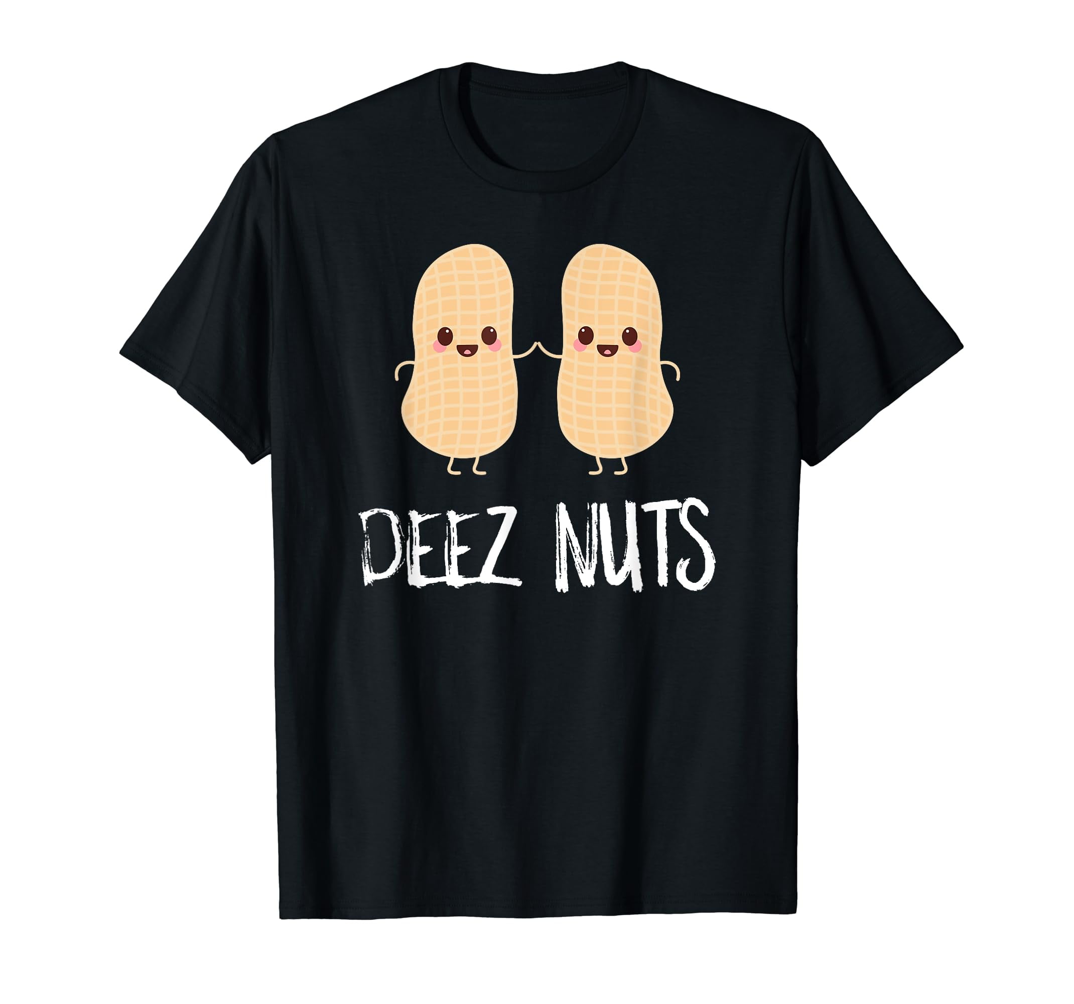 Peanut Food Funny Kawaii Cute Meme Deez Nuts Joke Gift Shirt - Walmart.com