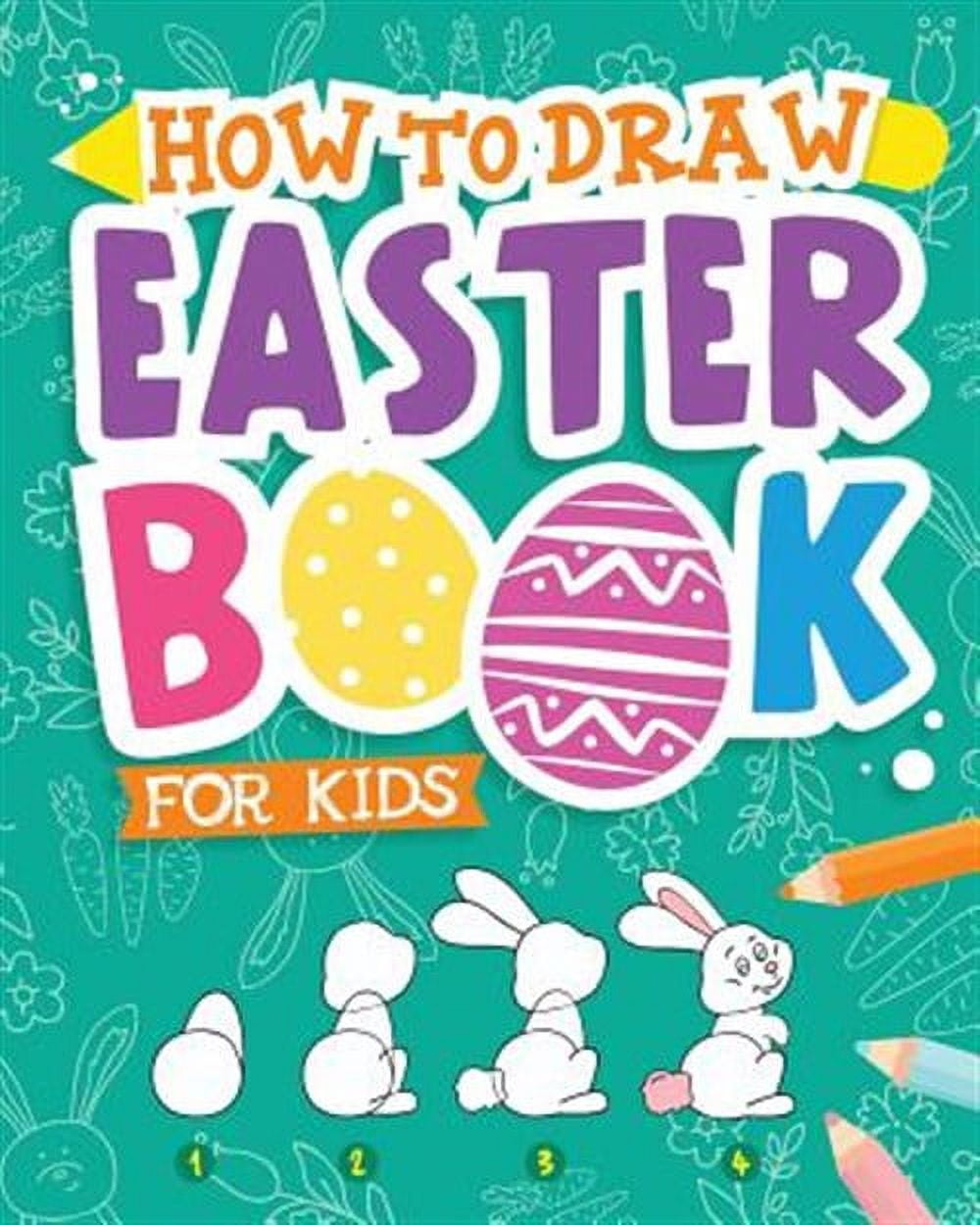 Peanut Prodigy: How to Draw - Easter Book for Kids, Book 1 (Paperback ...