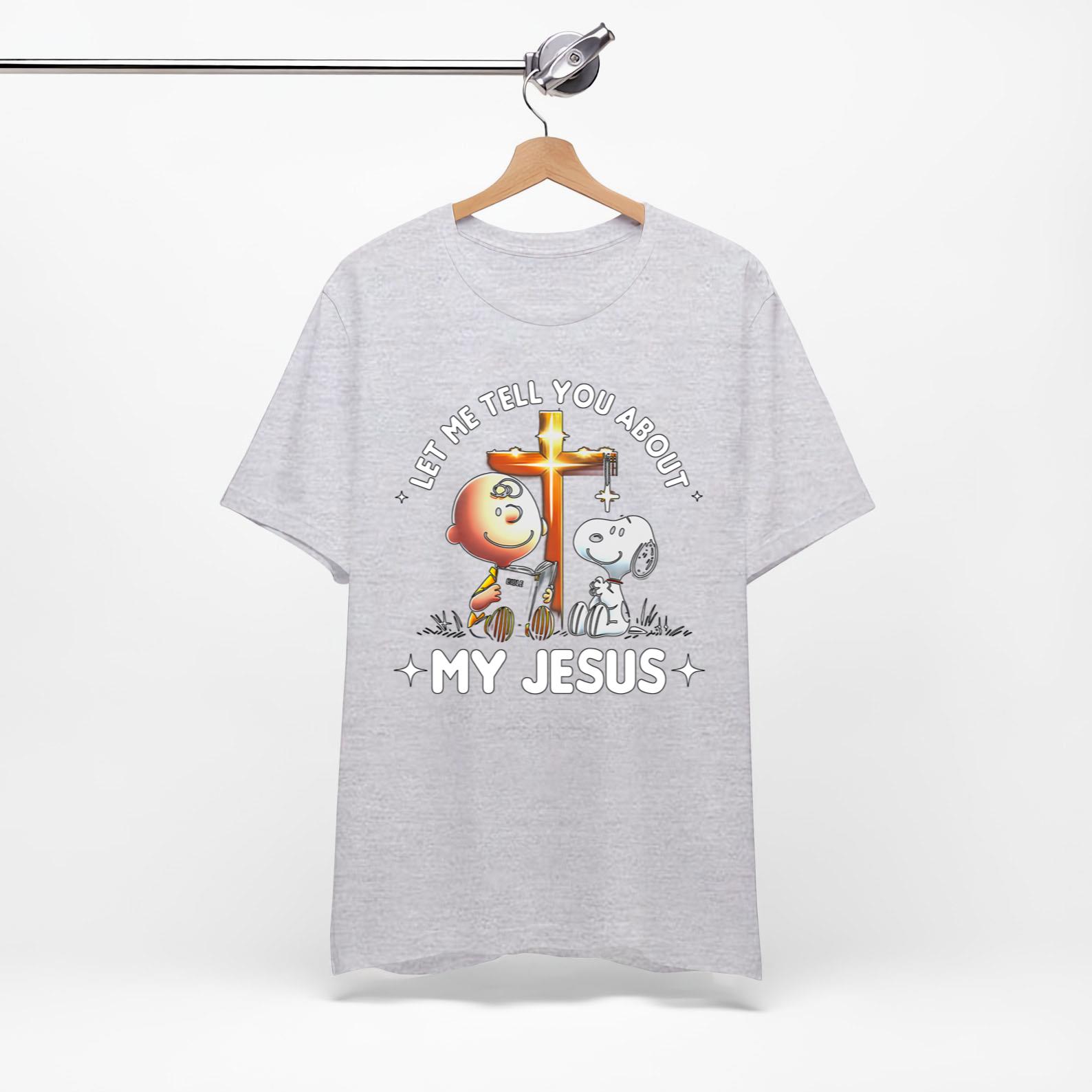 Peanuts Let Me Tell You About My Jesus Shirt - Walmart.com