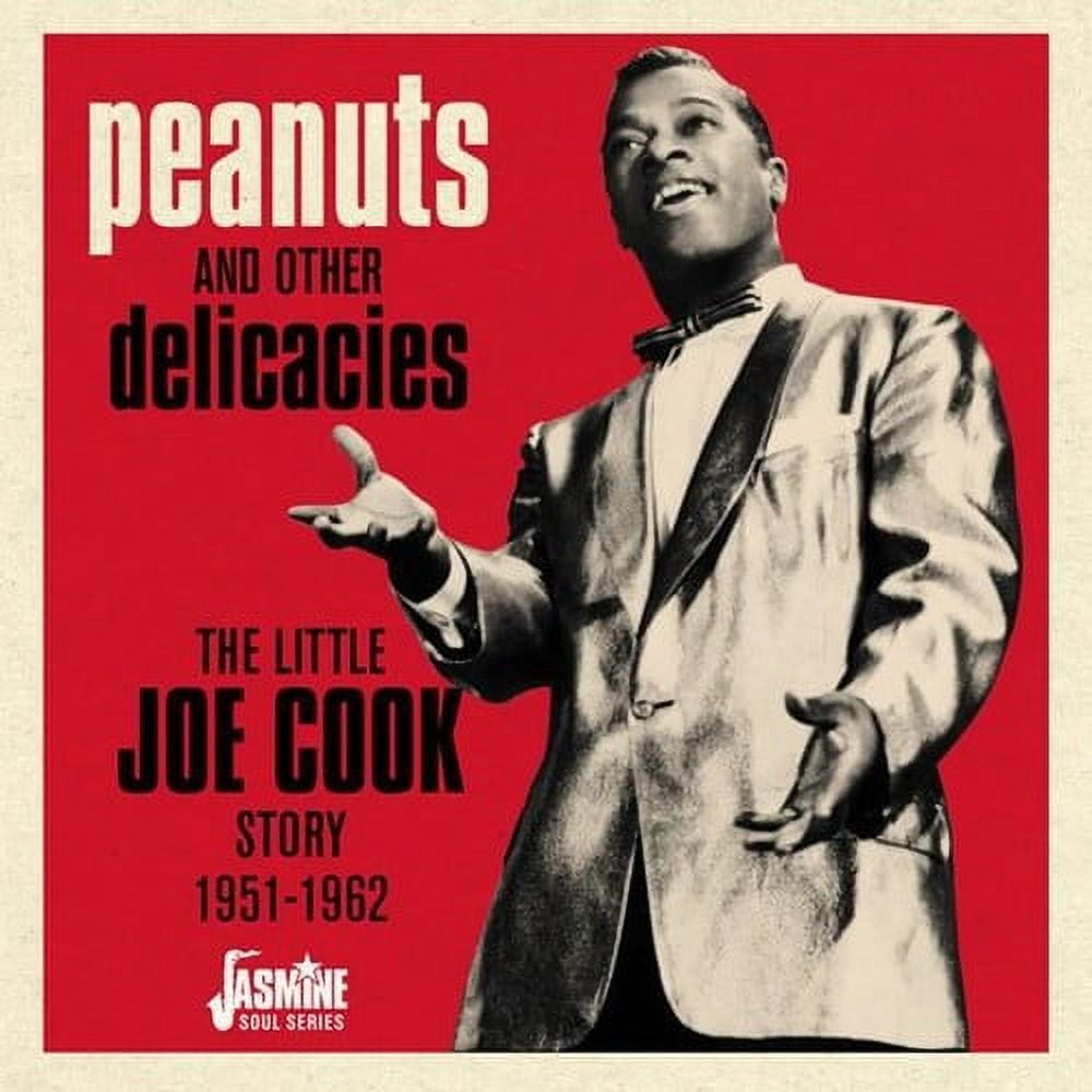 Peanuts & Other Delicacies: Little Joe Cook Story (CD) - Walmart.com