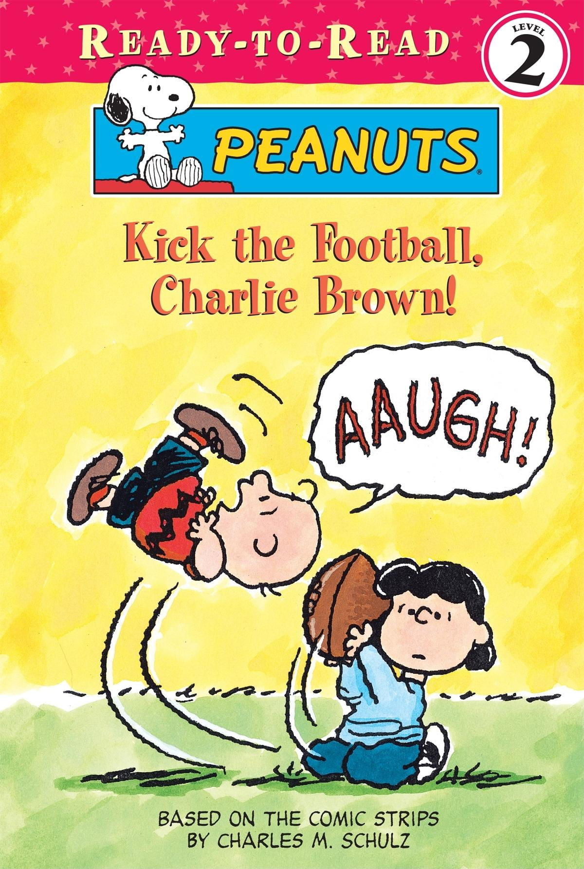 Peanuts Ready-To-Read: Level 2: Kick the Football, Charlie Brown ...