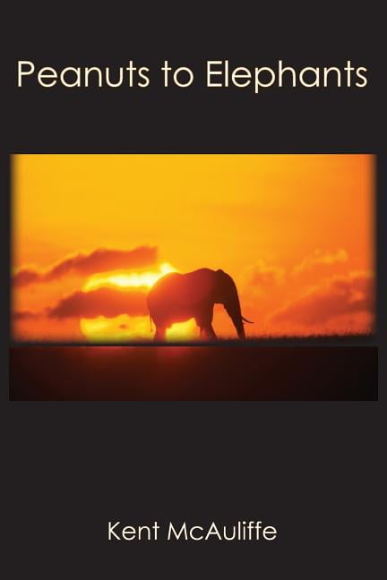 Peanuts to Elephants (Paperback) - Walmart.com
