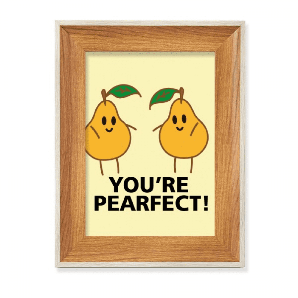 Pear Fruit Perfect Praise Desktop Wooden Photo Frame Display Picture ...