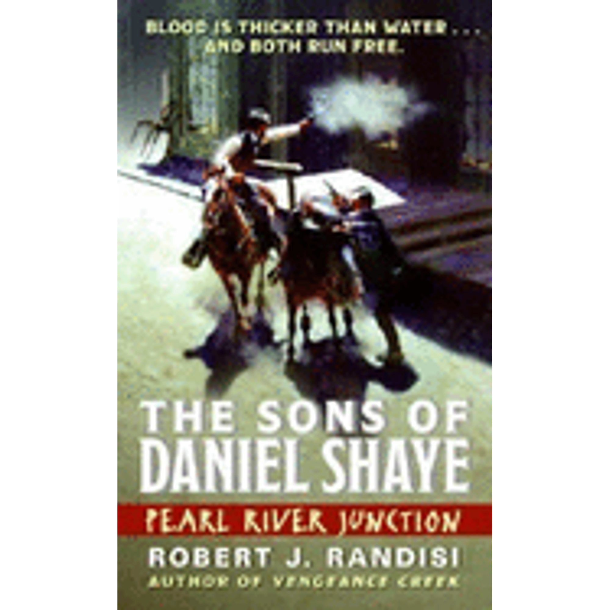Pre-Owned Pearl River Junction: The Sons of Daniel Shaye (Mass Market Paperback) 0060583649 ...