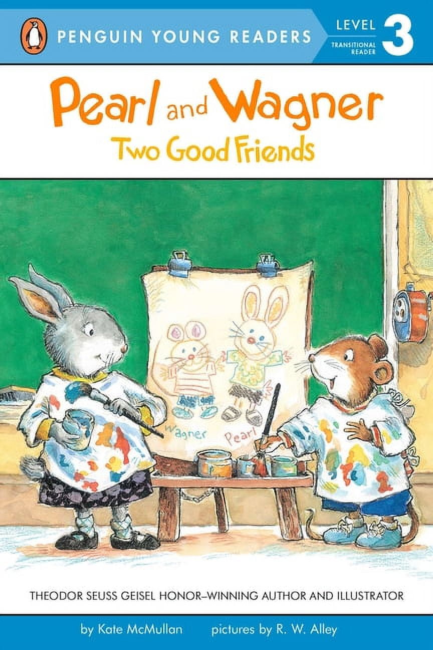 Pearl and Wagner Pearl and Wagner: Two Good Friends, Book 2, (Paperback ...