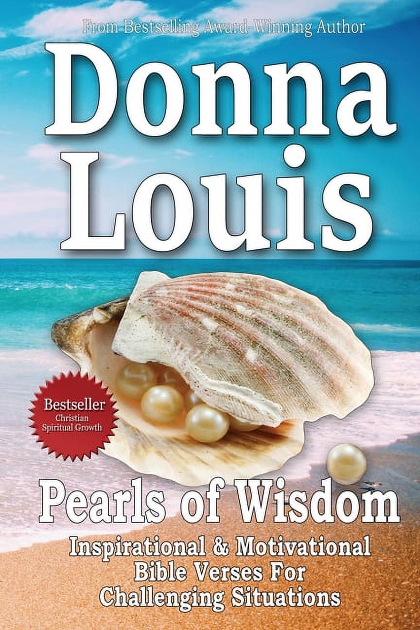Pearls Of Wisdom - Inspirational, Motivational Bible Quotes For ...