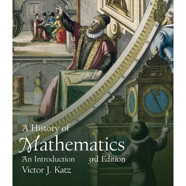 Pearson Modern Classics for Advanced Mat History of Mathematics, a ...
