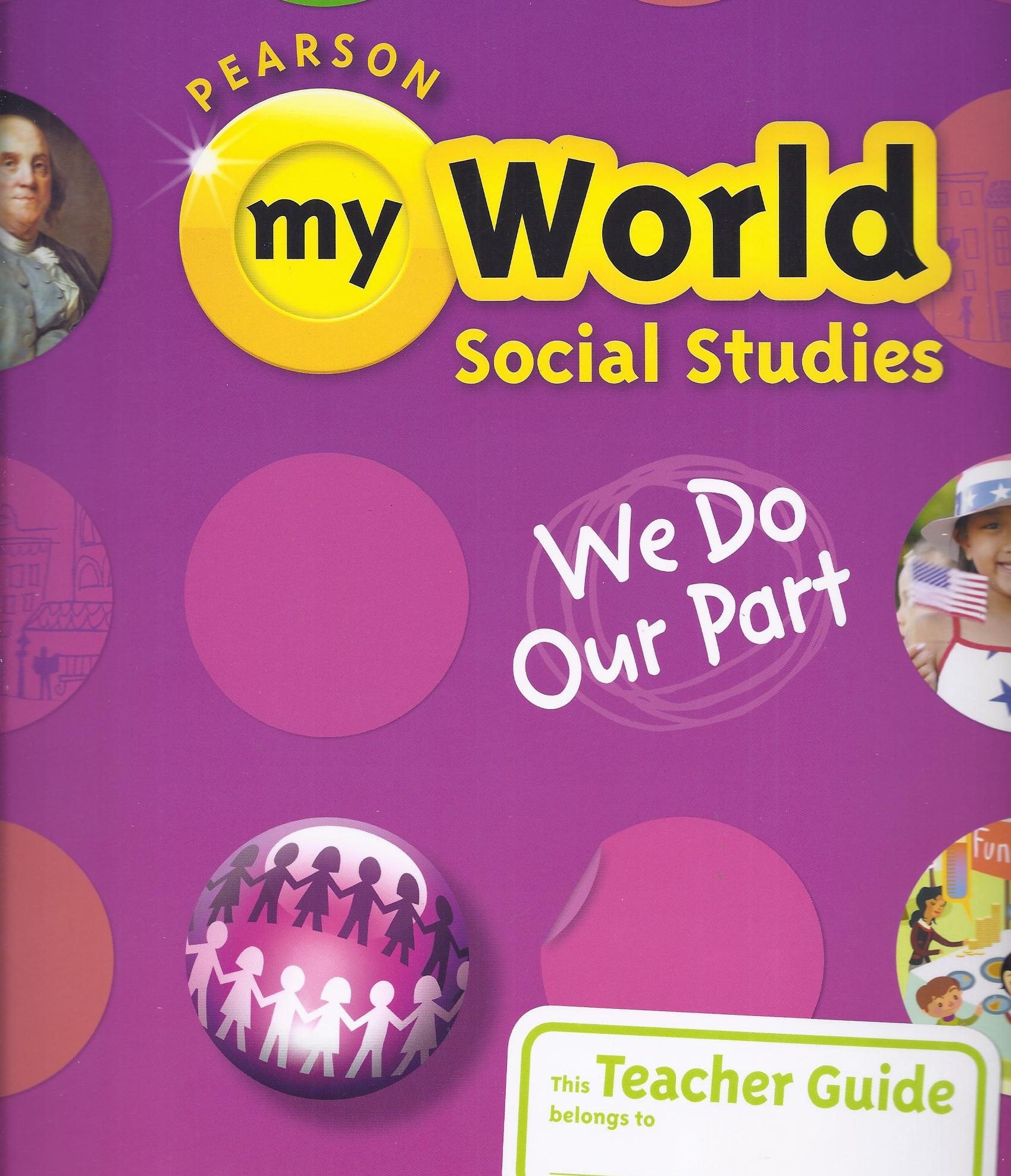Pre-Owned Pearson My World Social Studies, Teachers Guide, Grade 2: We ...