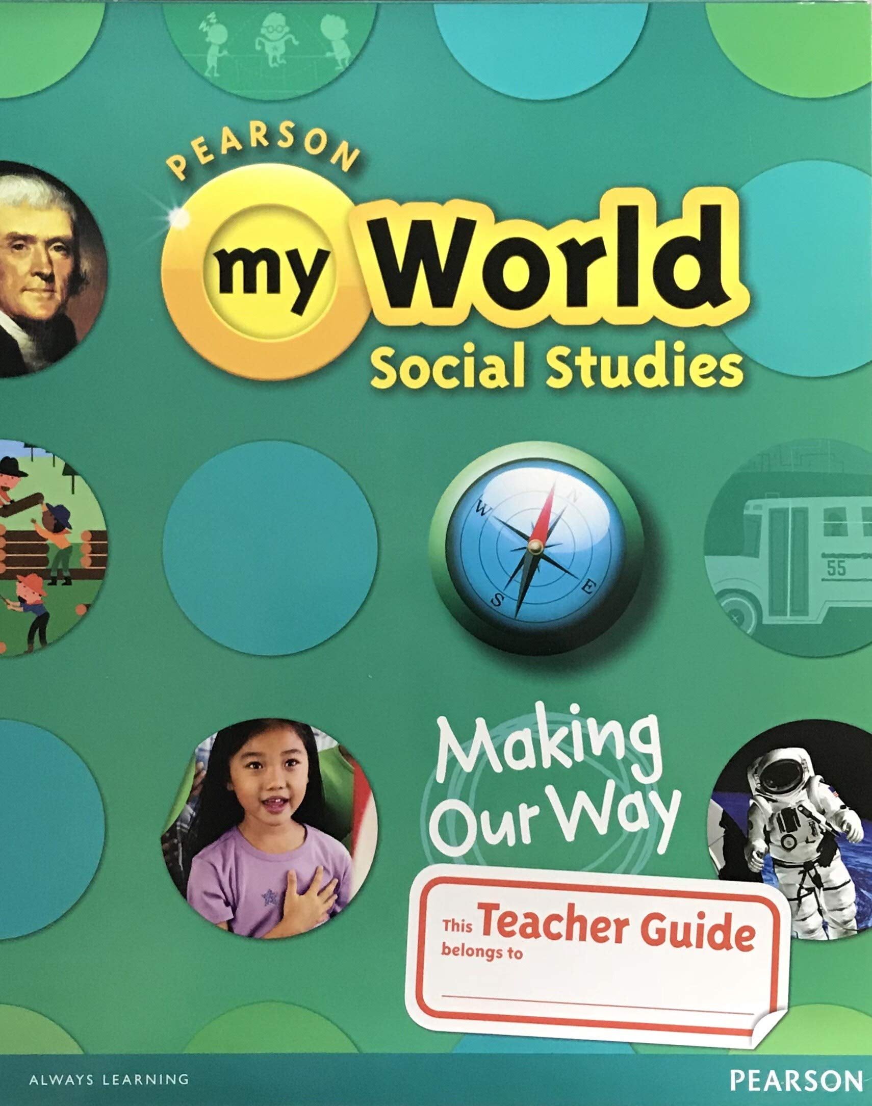 Pre-Owned Pearson myWorld Social Studies: Making Our Way, Grade 1 ...