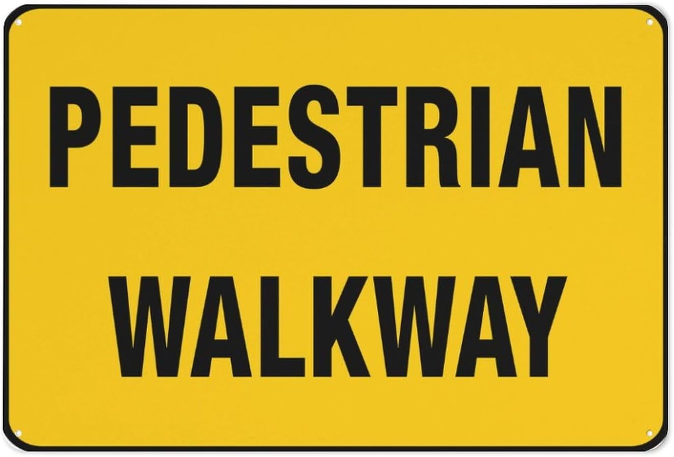 Pedestrian Walkway Sign Sign, 8 X 12 Grade Sheeting Rust Free Aluminum ...