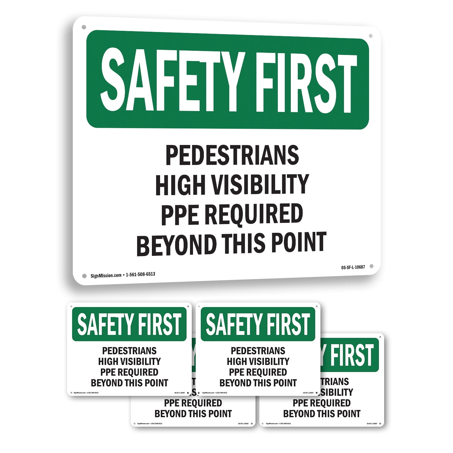 Pedestrians High Visibility PPE Required OSHA SAFETY FIRST Aluminum ...