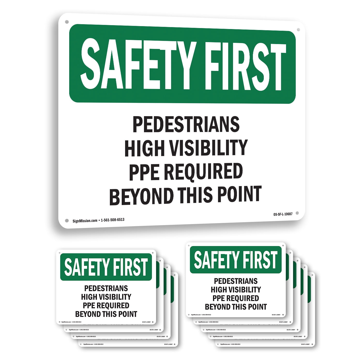 Pedestrians High Visibility PPE Required OSHA SAFETY FIRST Aluminum ...