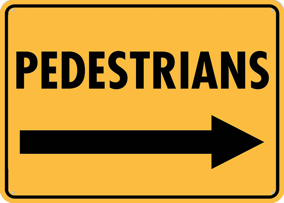 Pedestrians Right Sign 8X12 Inch Rust Free Aluminum Easy To Read ...