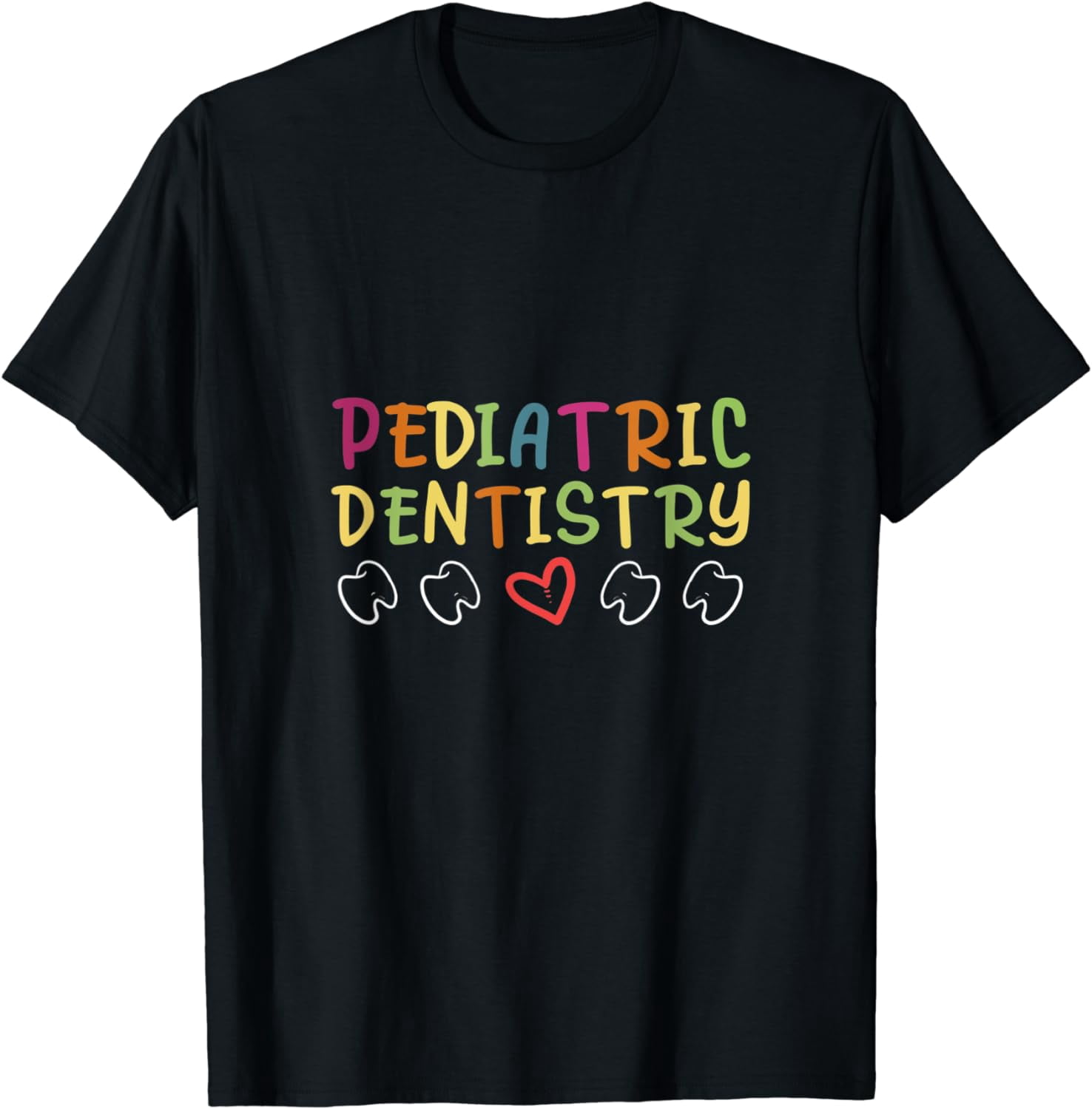 Pediatric Dentistry Dentist Instruments Orthodontists Dental T Shirt