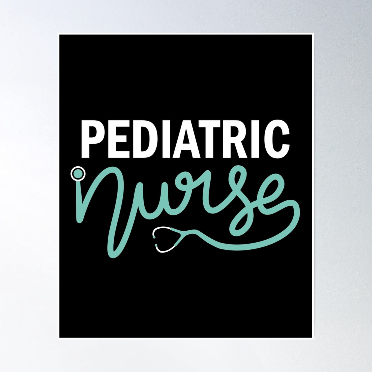 Pediatric Nurse Healthcare Peds Nursing Poster Wall Art, Modern Wall ...